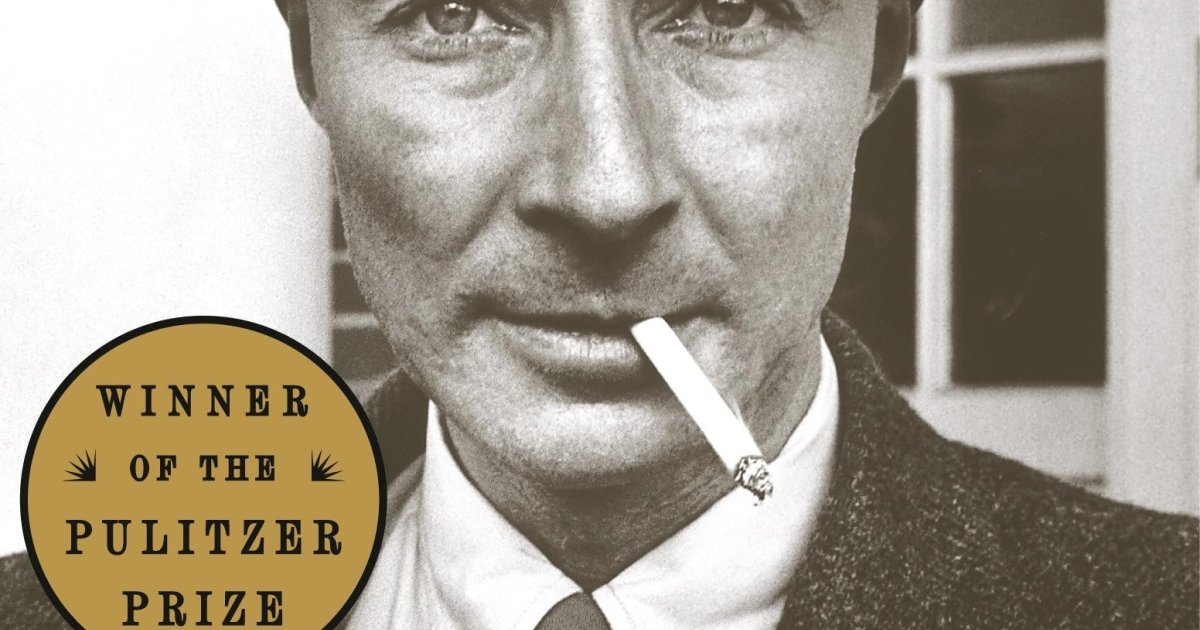 American Prometheus: The Triumph and Tragedy of J. Robert Oppenheimer ...