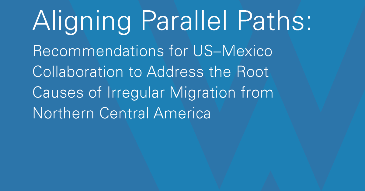 Aligning Parallel Paths: Recommendations for US–Mexico Collaboration to ...